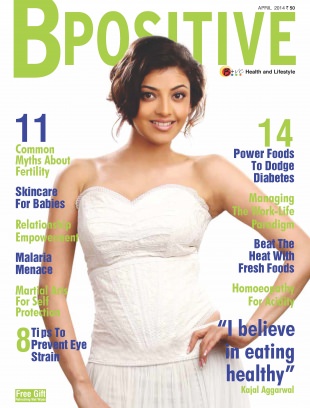 B Positive Magazine April 2014 issue – Get your digital copy