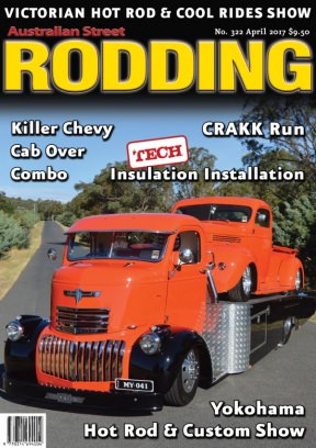 Australian Street Rodding Magazine April 2017 issue – Get your digital copy